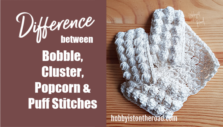 difference between bobble cluster popcorn puff crochet stitches